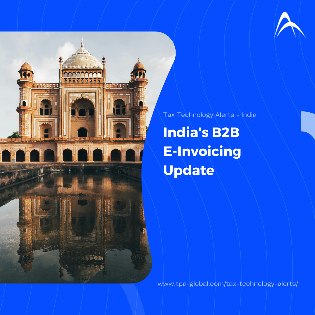 India's B2B E-Invoicing Update - TPA Global